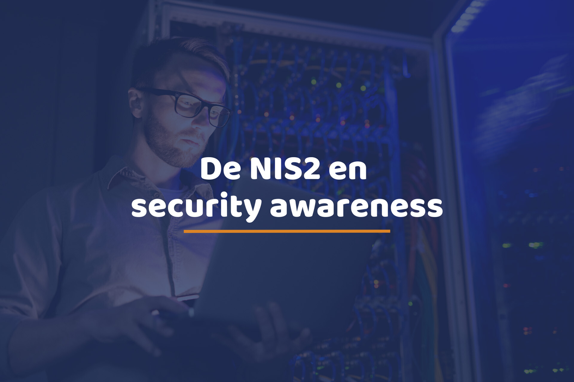 De NIS2 en Security Awareness